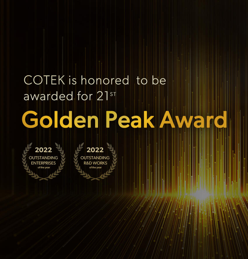 COTEK is honored to be awarded for 21st Golden Peak Award