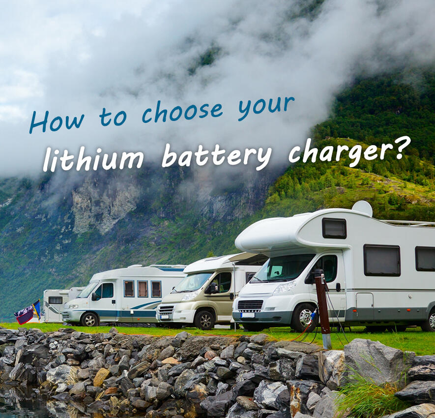 How to choose your lithium battery charger